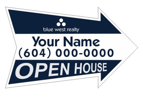Blue West Realty signs - Quarter Cheaper Signs in Vancouver